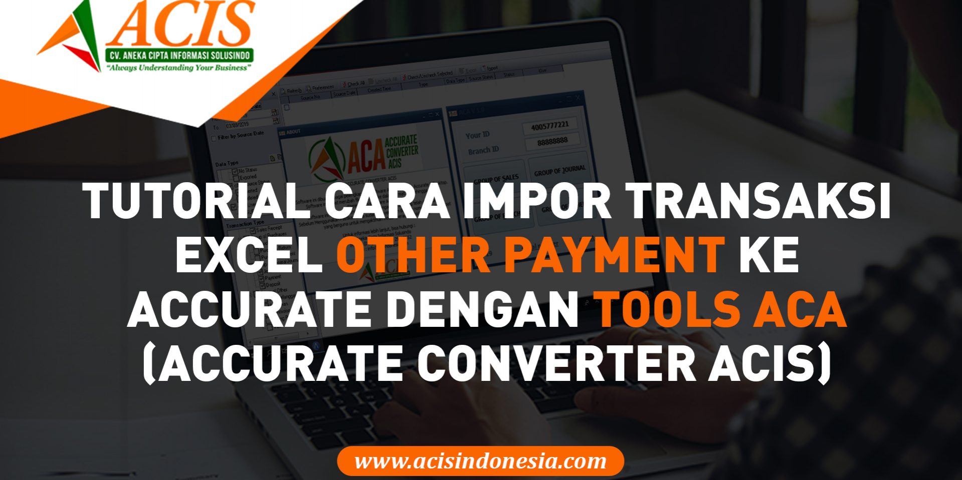 ACA ( Accurate Converter Acis )