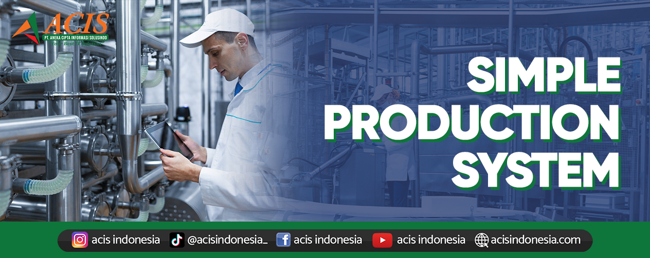 Simple Production System - Software Accurate dan Training Accurate