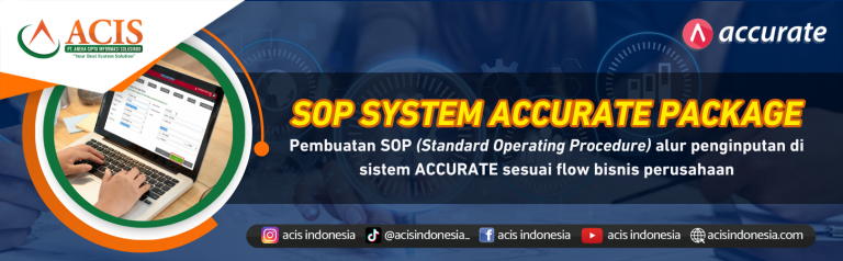 Paket Pembuatan SOP Sistem ACCURATE – Acis Indonesia